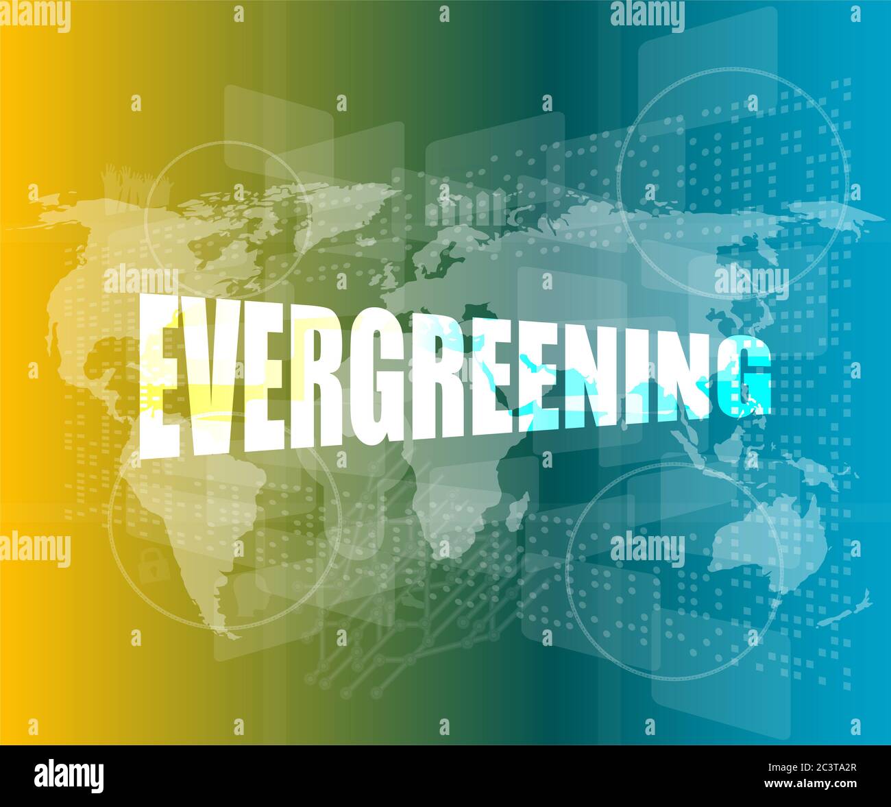 evergreening word on business touch screen, social concept Stock Photo ...