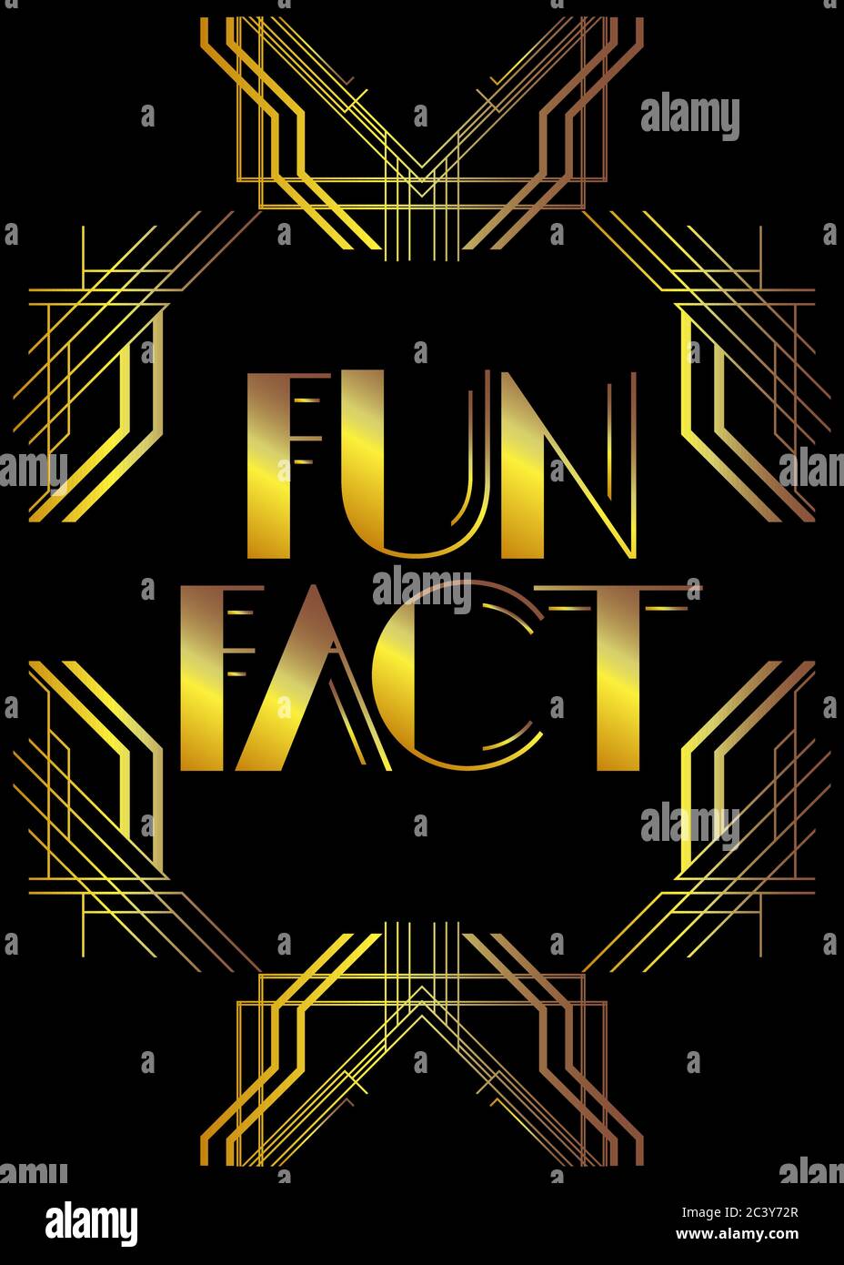 Art Deco Fun Fact text. Decorative greeting card, sign with vintage ...