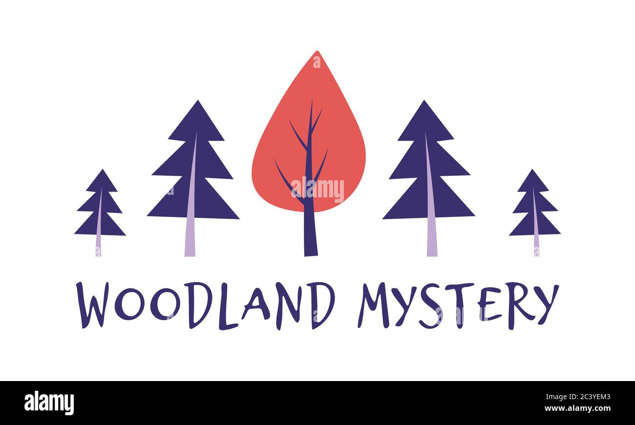 Woodland mystery concept. Trees with lettering. Vector illustration ...