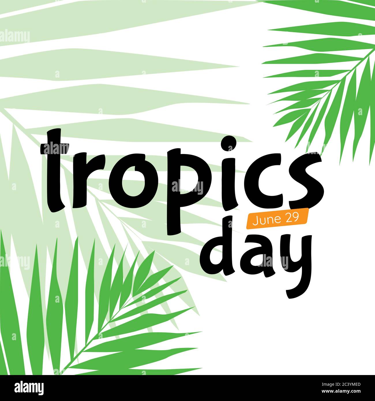 Illustration design of International Day of the Tropic. We are the ...