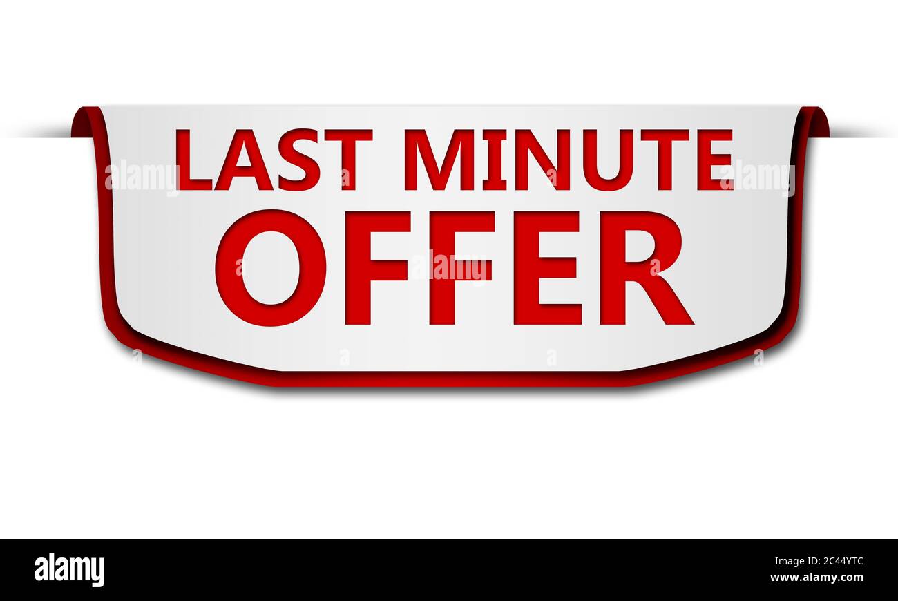 Sale banners isolated with last minute offer text, 3d rendering Stock Photo - Alamy