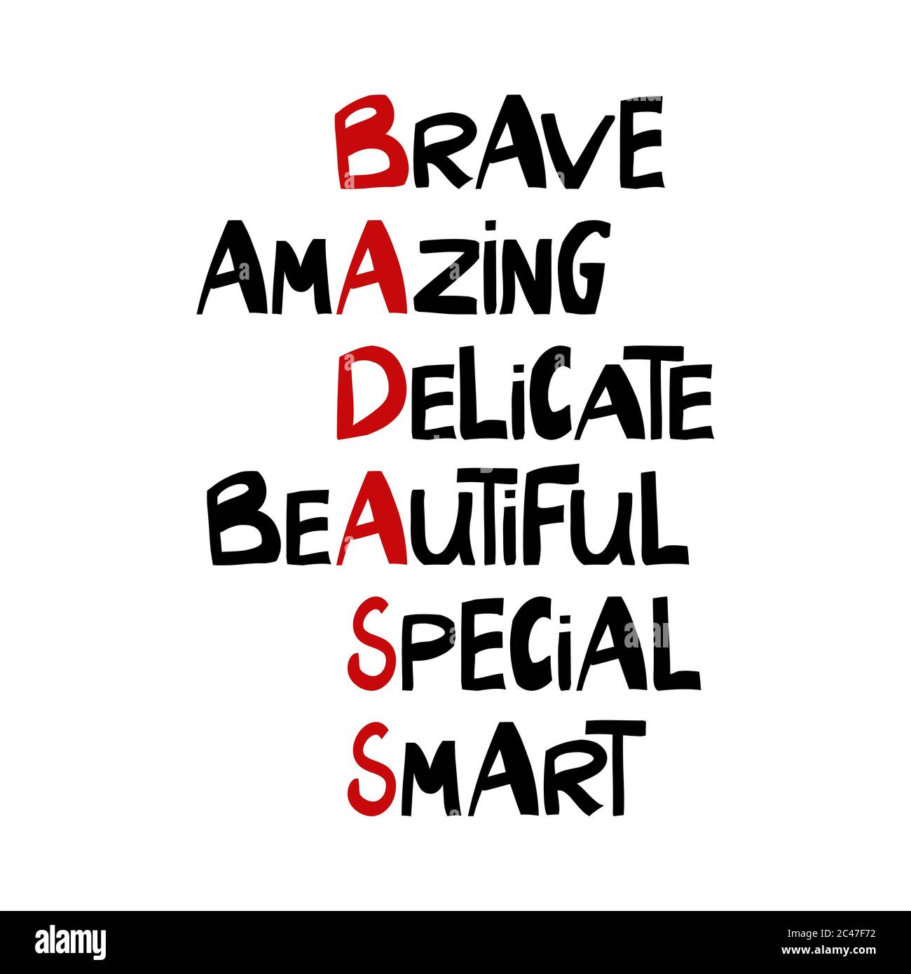 Brave, amazing, delicate, beautiful, special, smart, bad ass. Cute hand ...