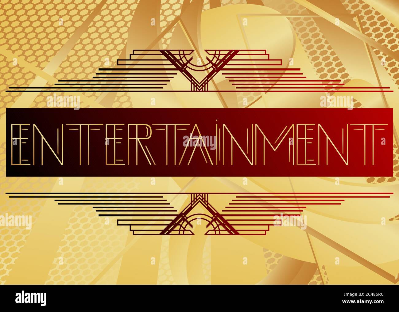 Art Deco Entertainment text. Decorative greeting card, sign with ...