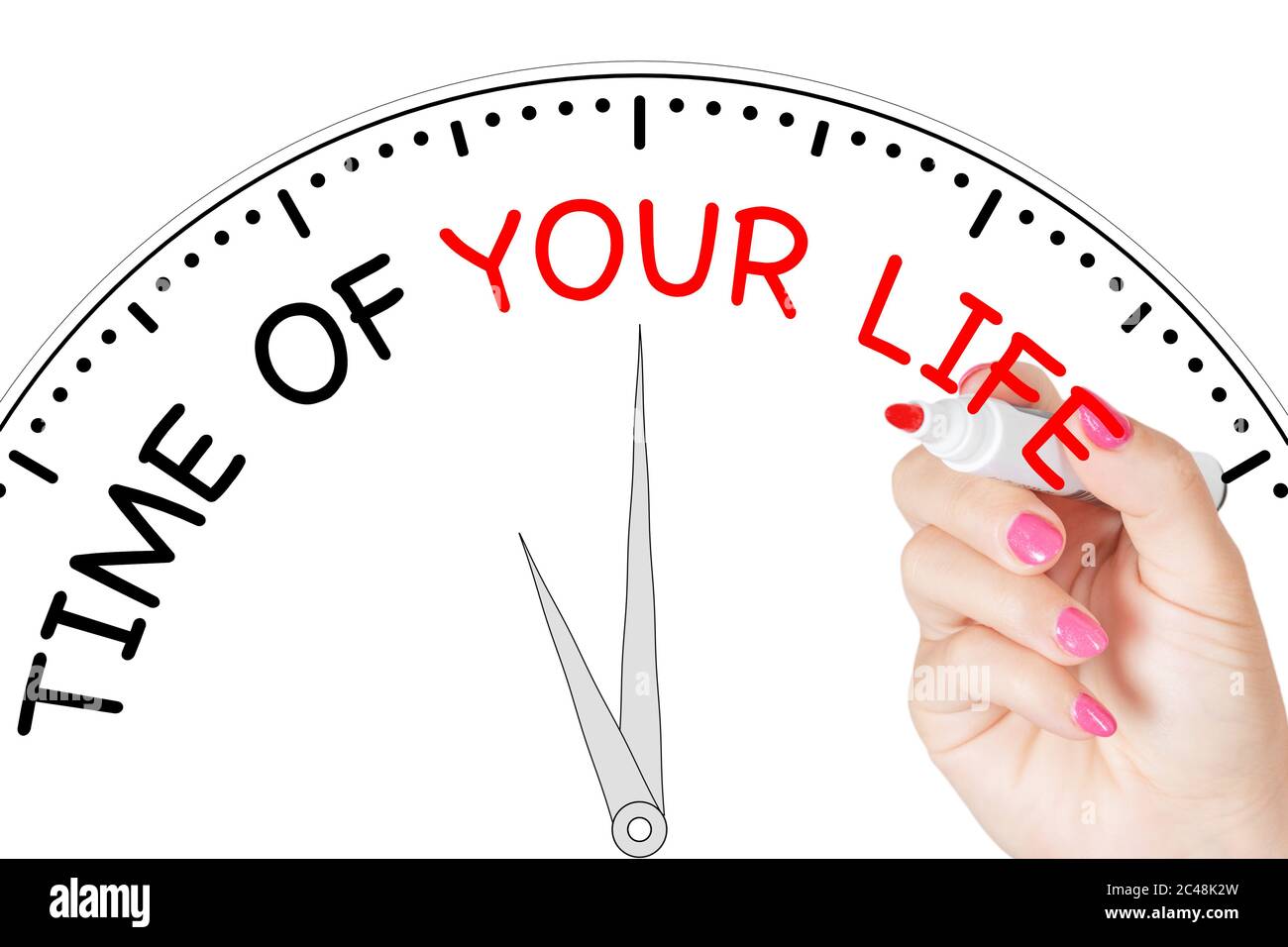 Woman Hand Writing Time of Your Life Message with Red Marker on ...