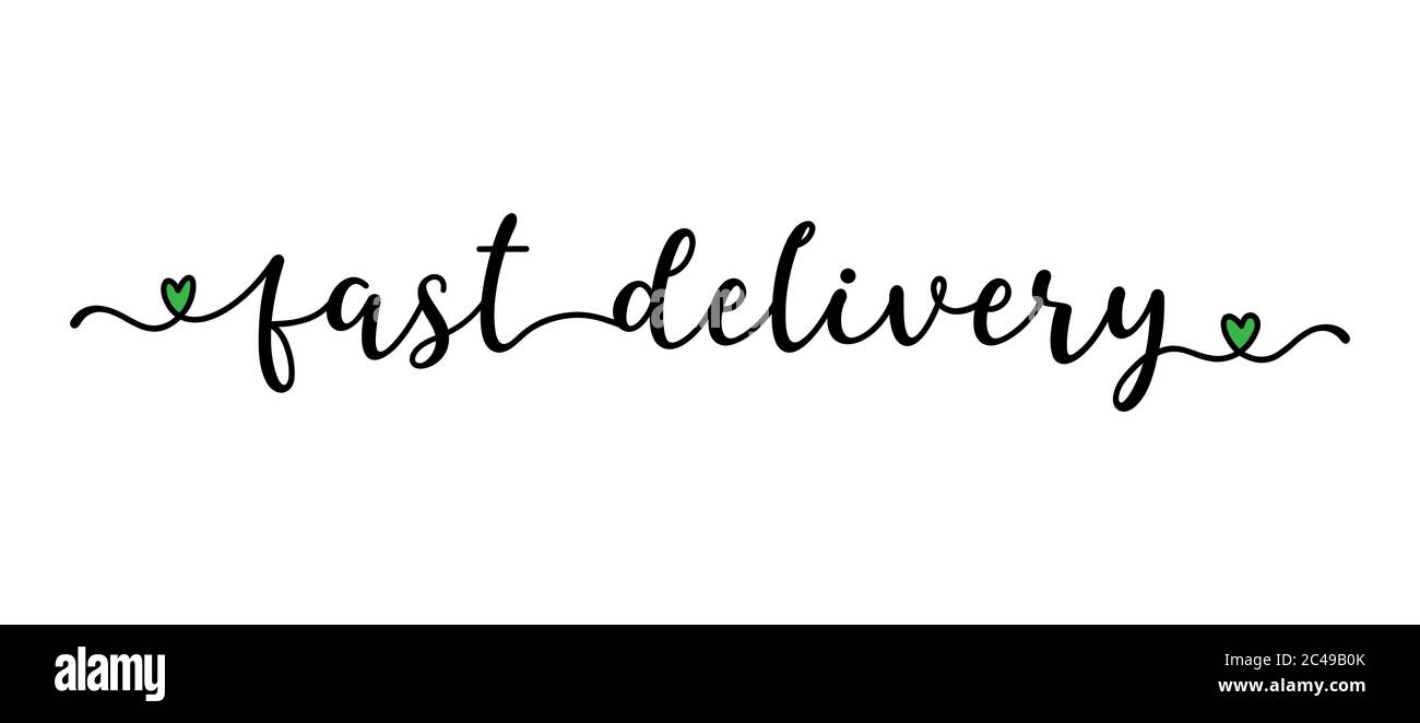 Hand sketched Fast Delivery quote. Lettering for poster, label, sticker ...