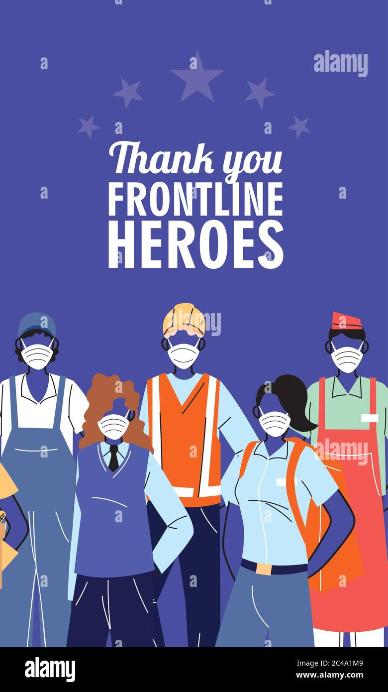 Thanks to the front line workers. Diverse people from different ...