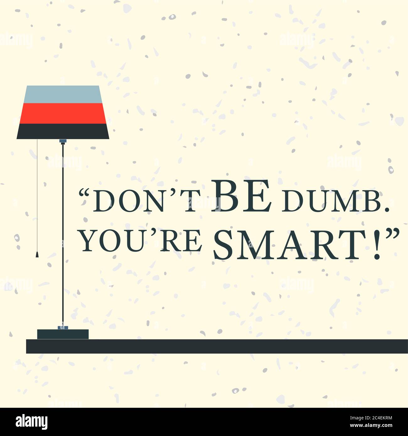 Quote Motivational Square. Inspirational Quote. Do not be dumb.You are ...