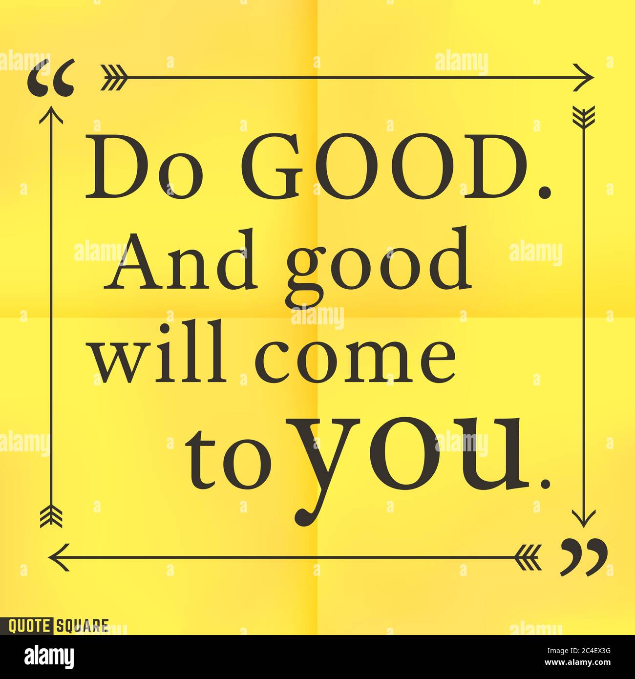 The Good Will Come Quotes