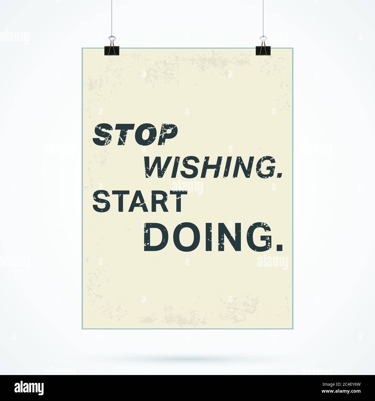 Quote motivational square. Inspirational quote. Stop wishing, start ...