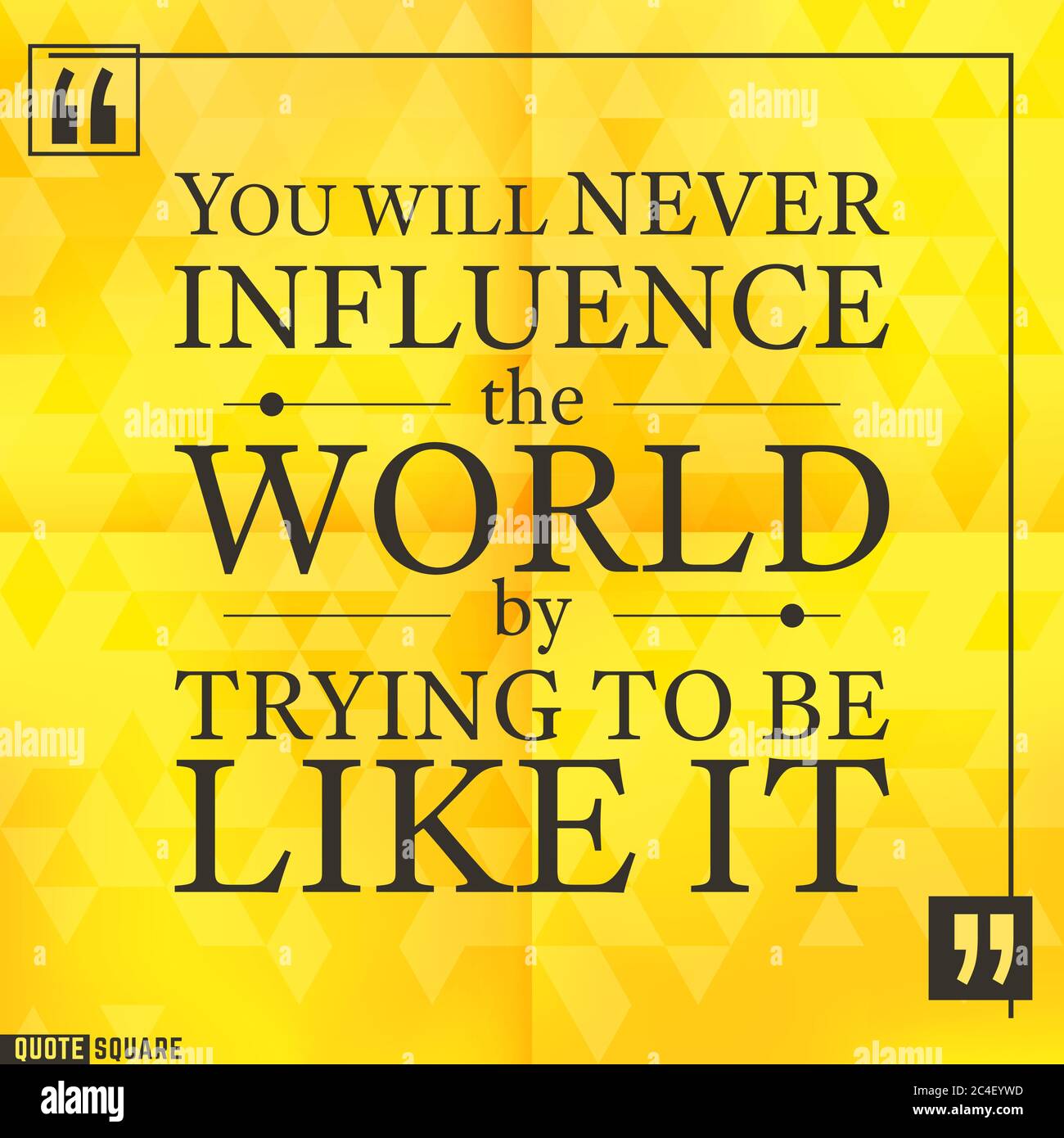 Quote Motivational Square Inspirational Quote Text Speech Bubble You