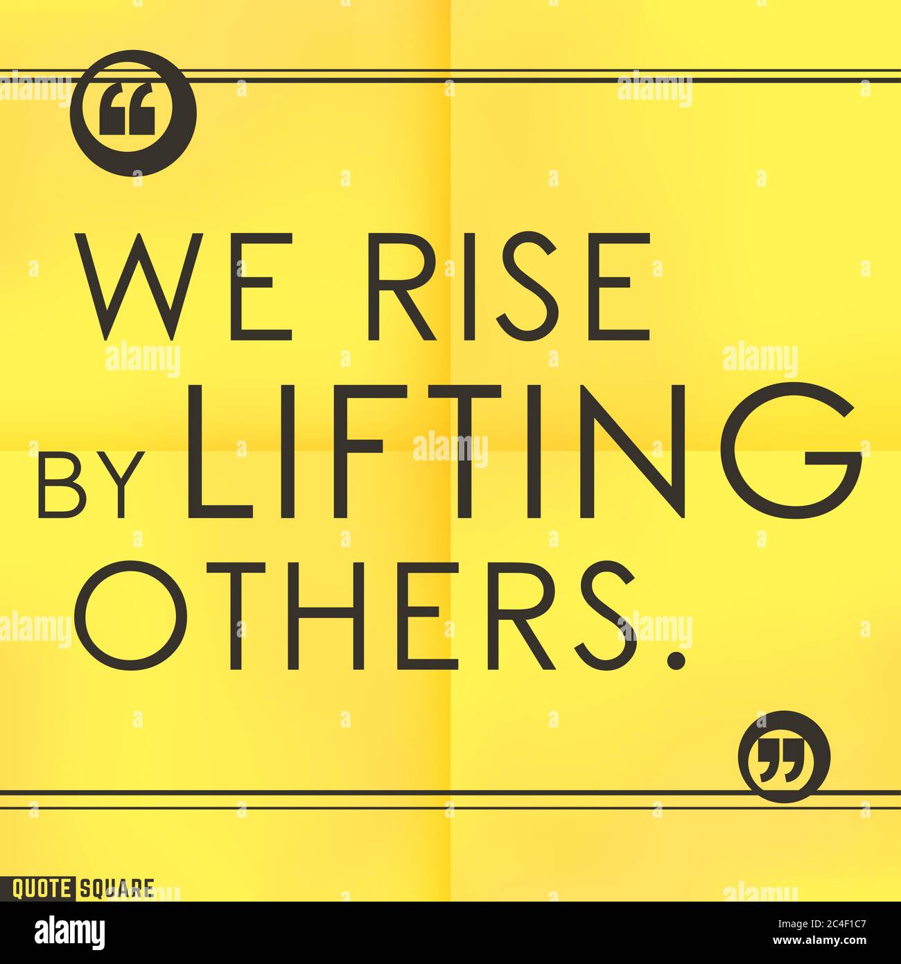 Quote Motivational Square. Inspirational Quote. Text Speech Bubble. We ...