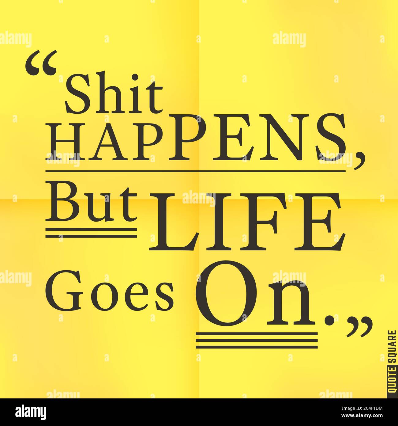 You Are The Shit Quotes