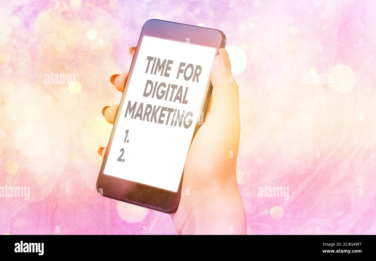 Text sign showing Time For Digital Marketing. Business photo showcasing ...