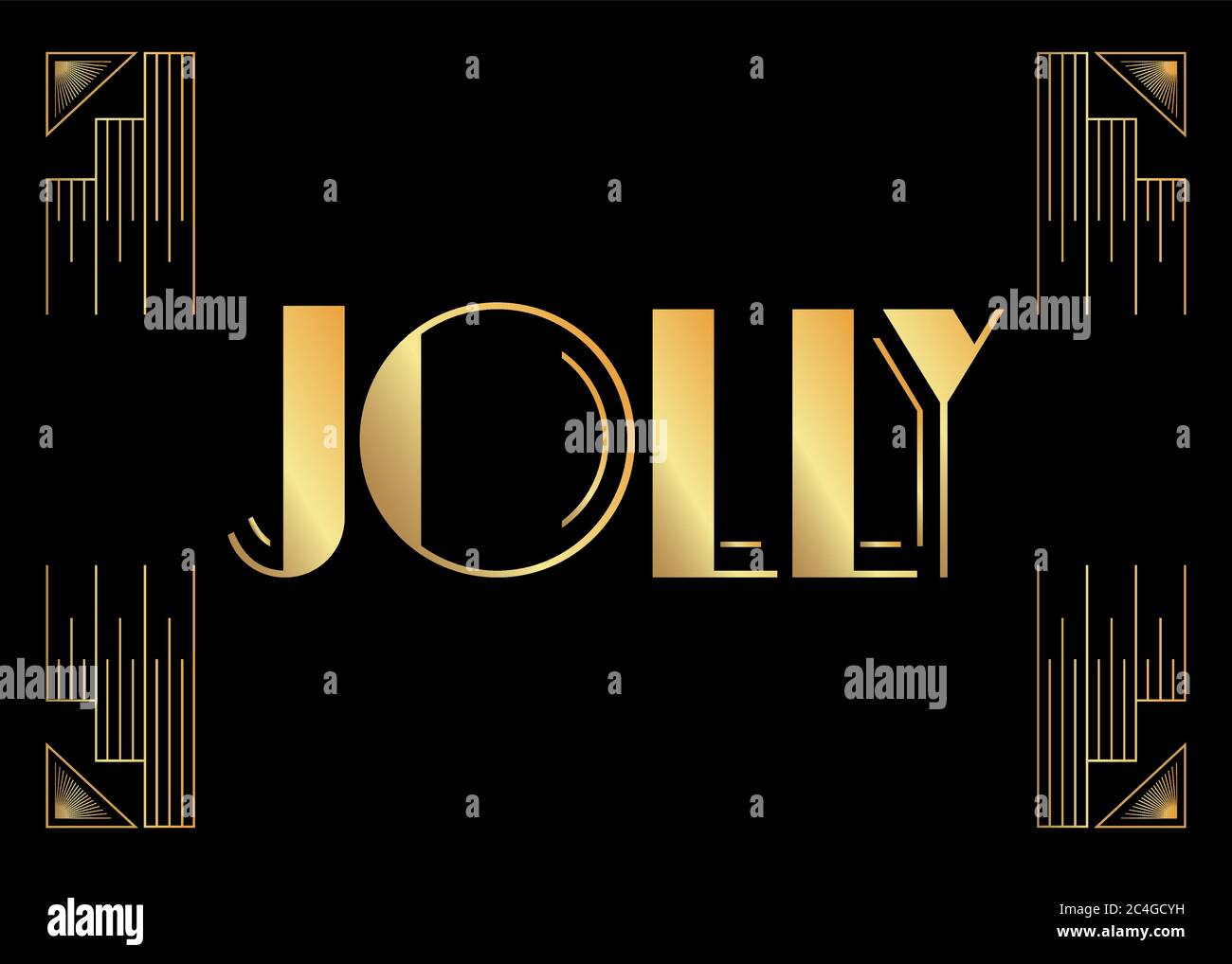 Art Deco Jolly text. Decorative greeting card, sign with vintage ...