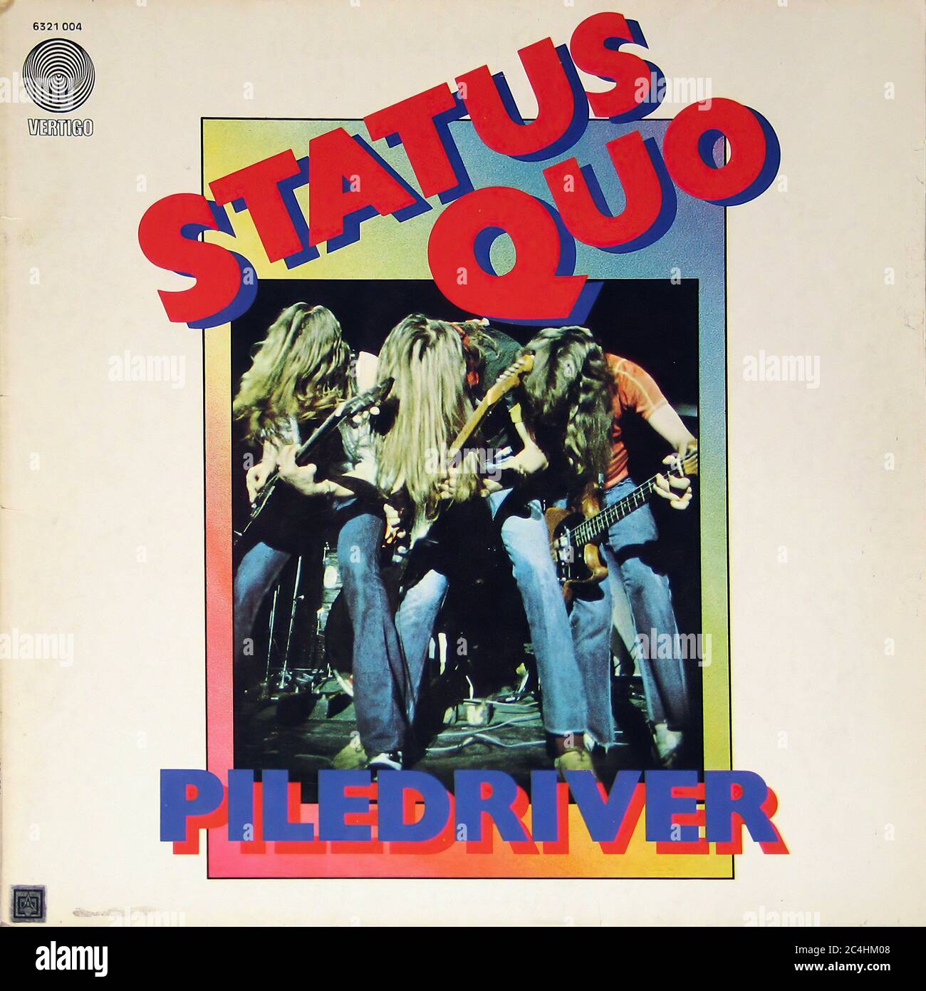 Status Quo Piledriver 12'' Vinyl Lp - Vintage Record Cover Stock Photo ...