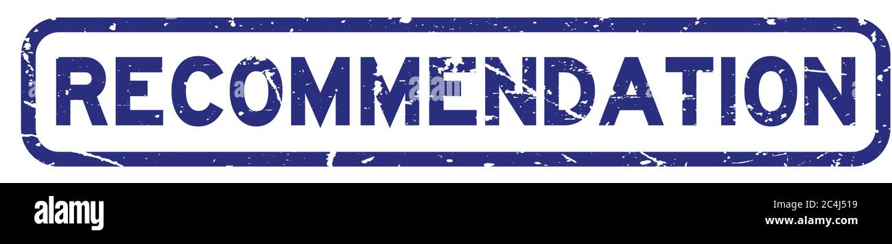 Grunge blue recommendation square rubber seal stamp on white background ...