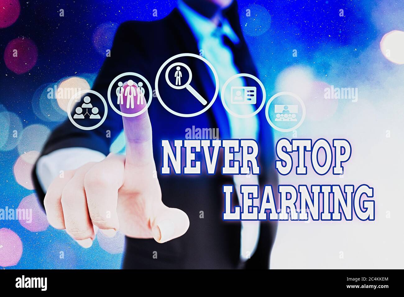 Conceptual hand writing showing Never Stop Learning. Concept meaning continuous education and ...