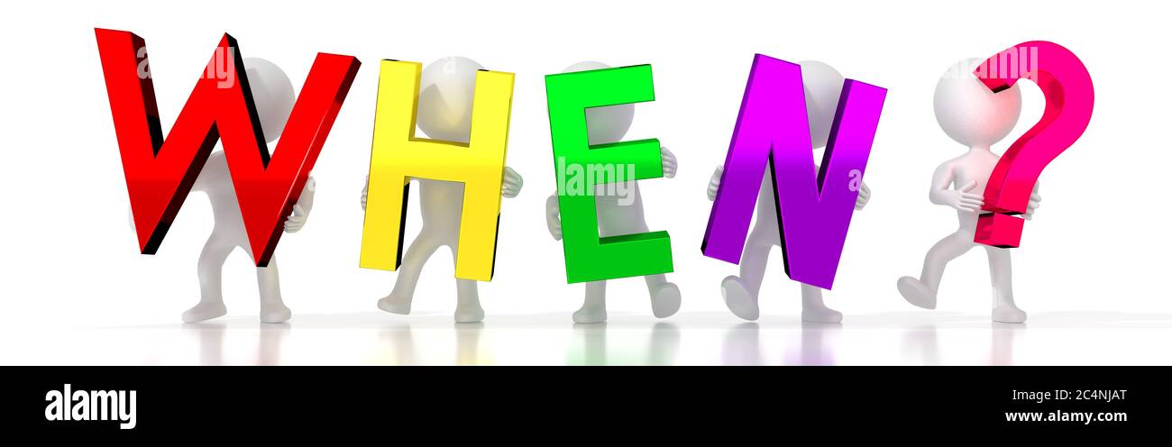 When? - colorful letters - 3D illustration Stock Photo - Alamy