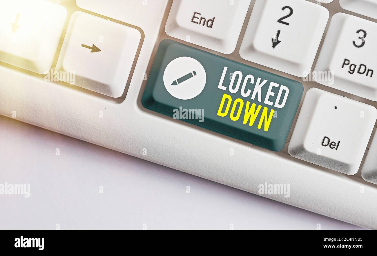 Word writing text Locked Down. Business photo showcasing emergency ...
