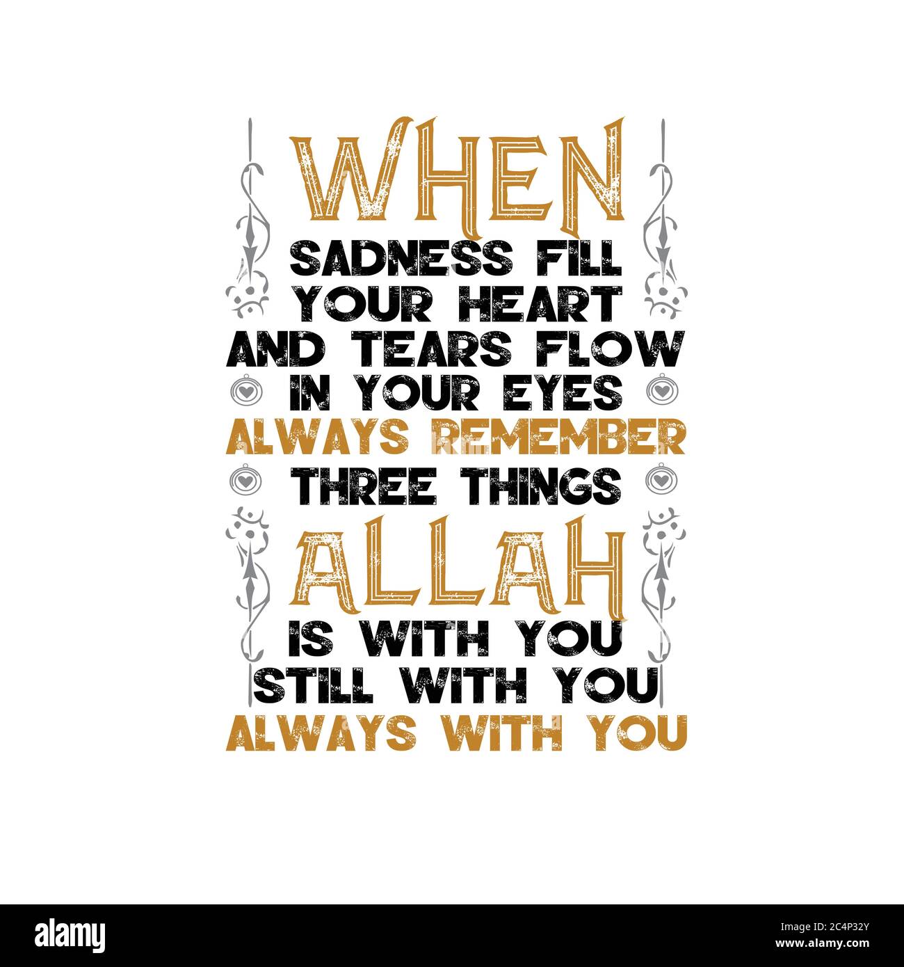 Muslim Quote and Saying. When Sadness fill your heart Stock Vector ...