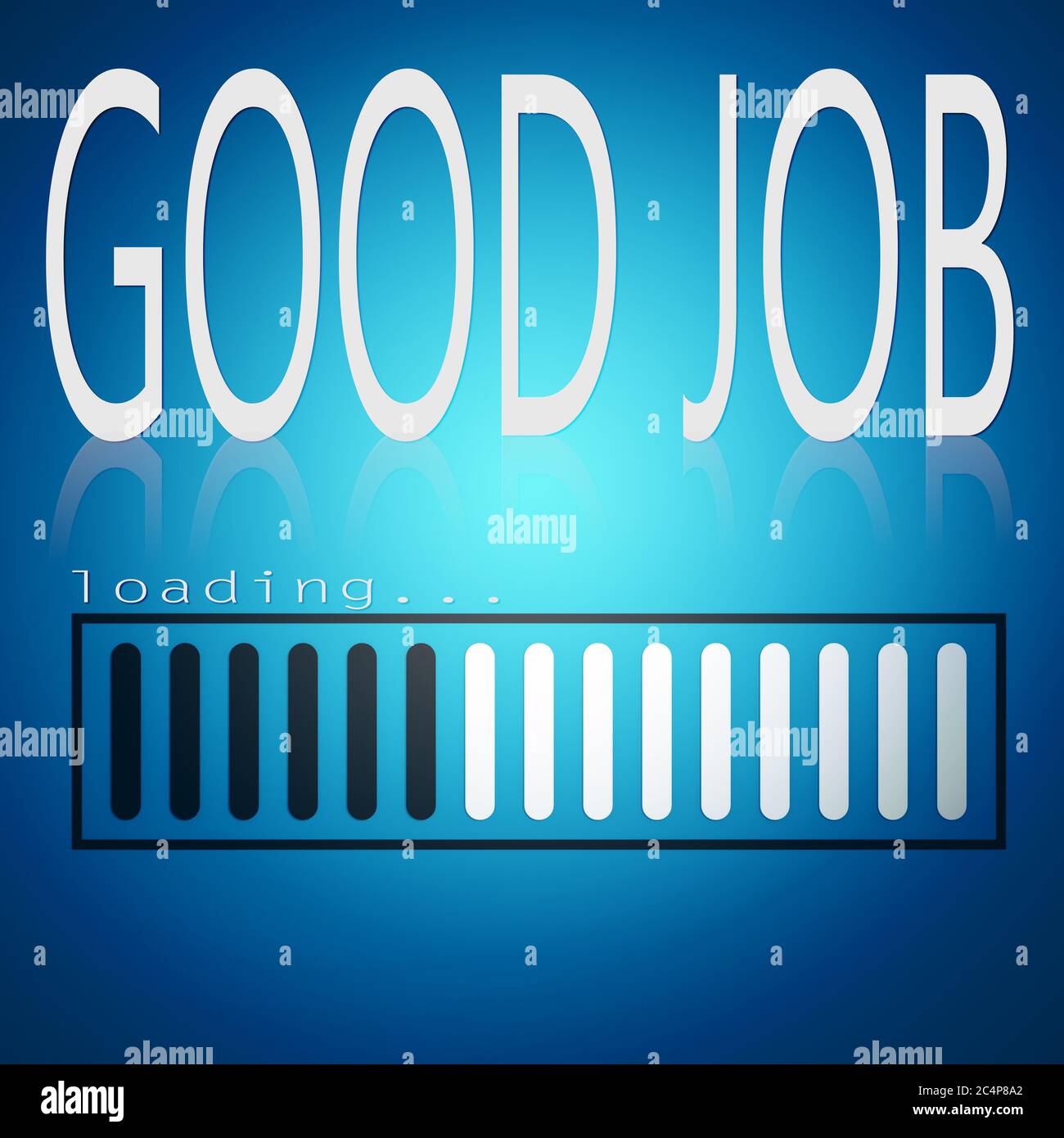 Good job word with blue loading bar, 3D rendering Stock Photo - Alamy