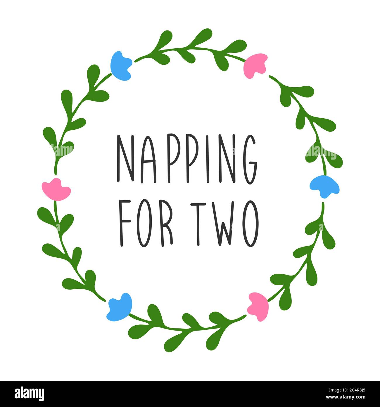 Hand written Napping For Two quote. Pregnancy lettering. Vector ...