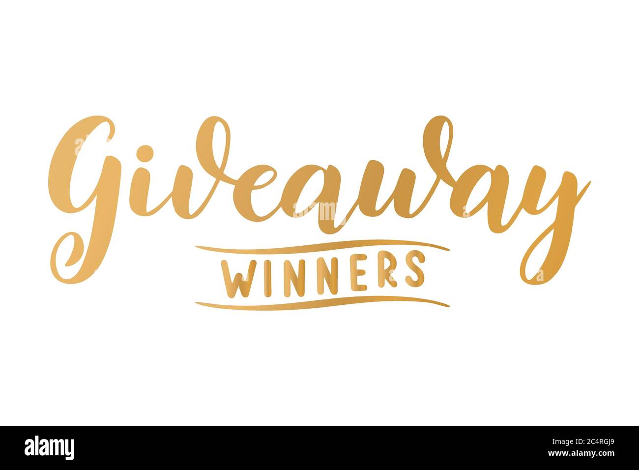 Hand drawn Giveaway Winners quote. Lettering for poster, banner, card ...