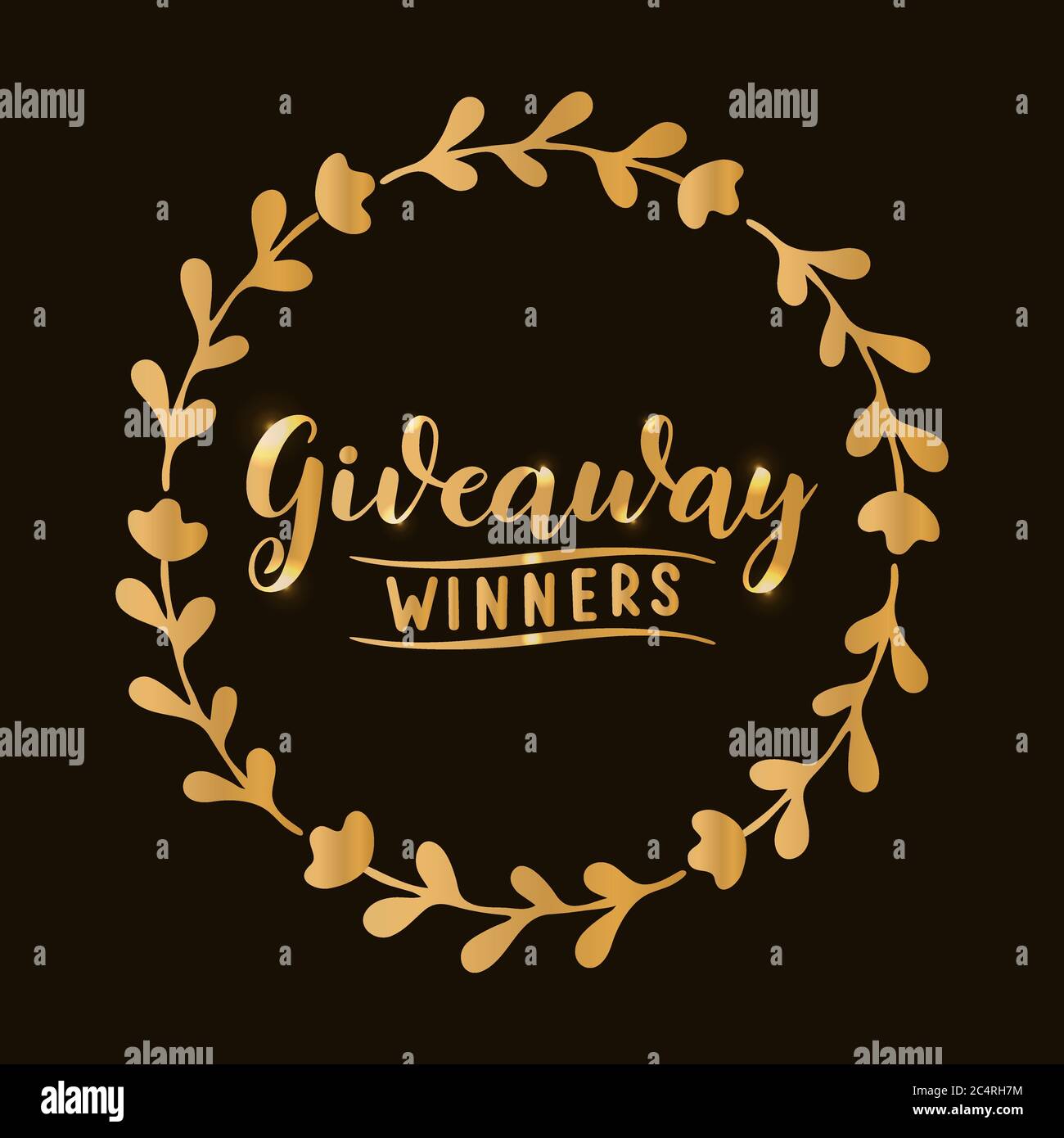 Hand drawn Giveaway Winners quote in gold with wreath. Lettering for ...