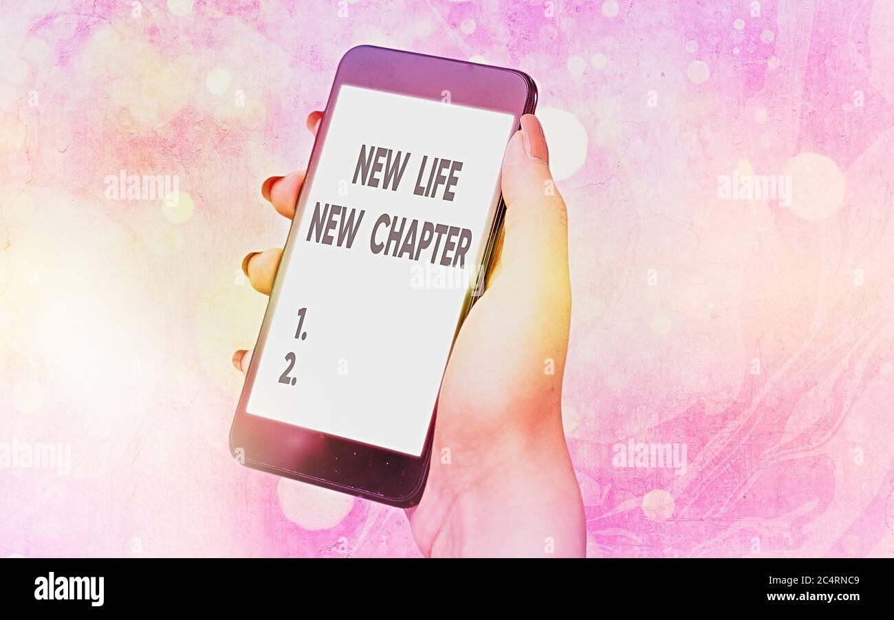 Text sign showing New Life New Chapter. Business photo showcasing ...