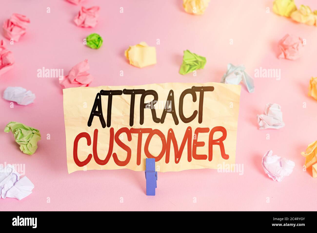 Writing Note Showing Attract Customer Business Concept For Enthusiasm