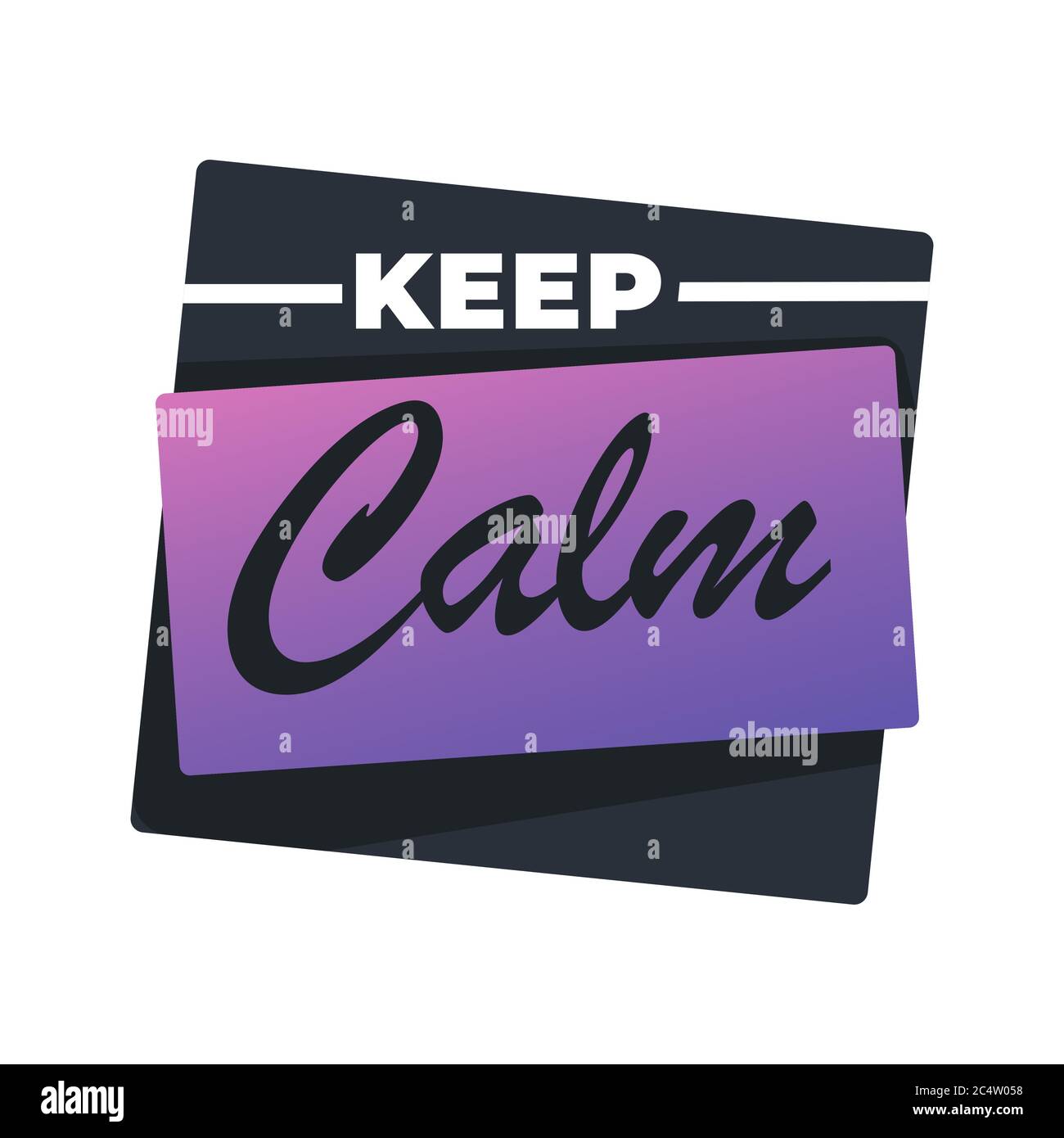 Keep calm banner with inscription, motivational sticker vector Stock ...