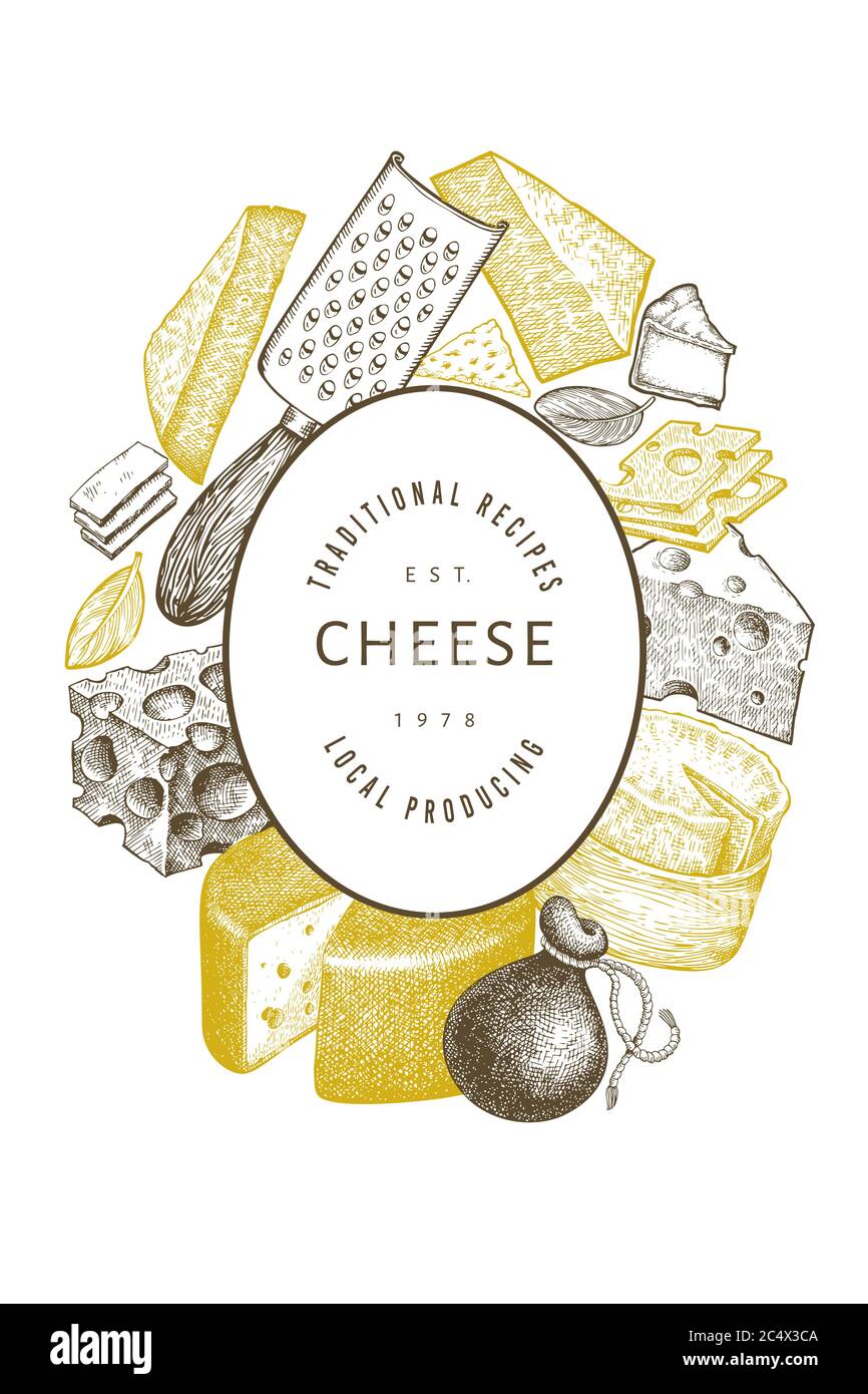 Cheese design template. Hand drawn vector dairy illustration. Engraved ...