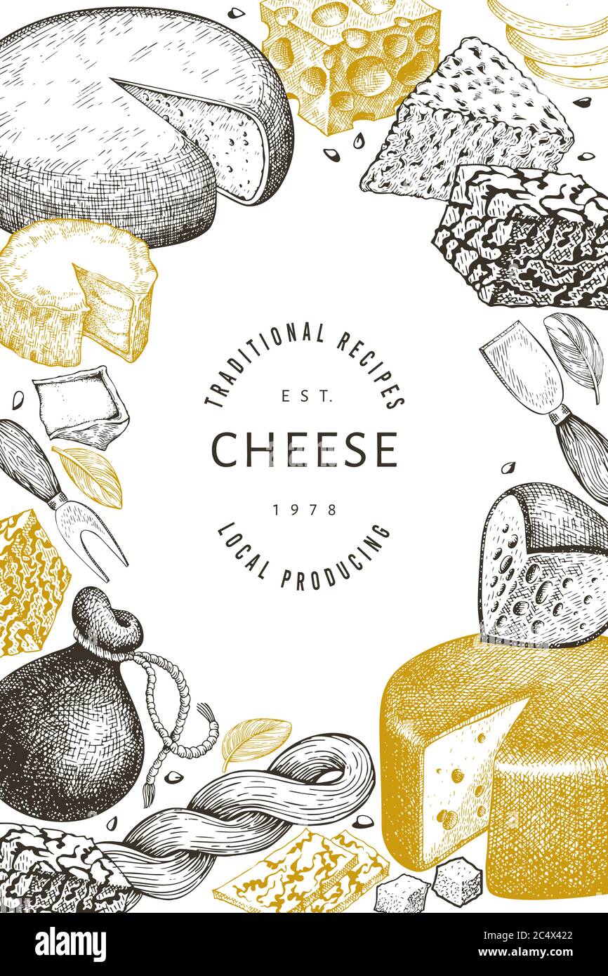 Cheese design template. Hand drawn vector dairy illustration. Engraved ...