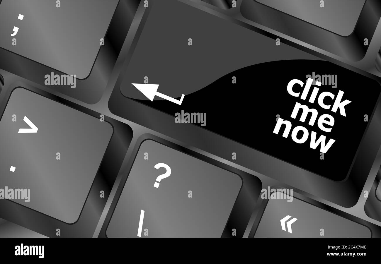 Keyboard with click me now button, internet concept Stock Photo - Alamy