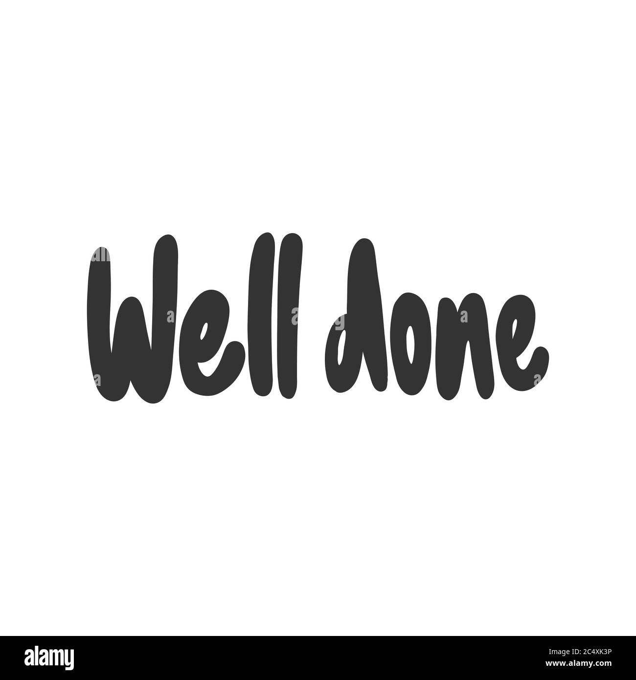 Well Done Stock Vector Images - Alamy