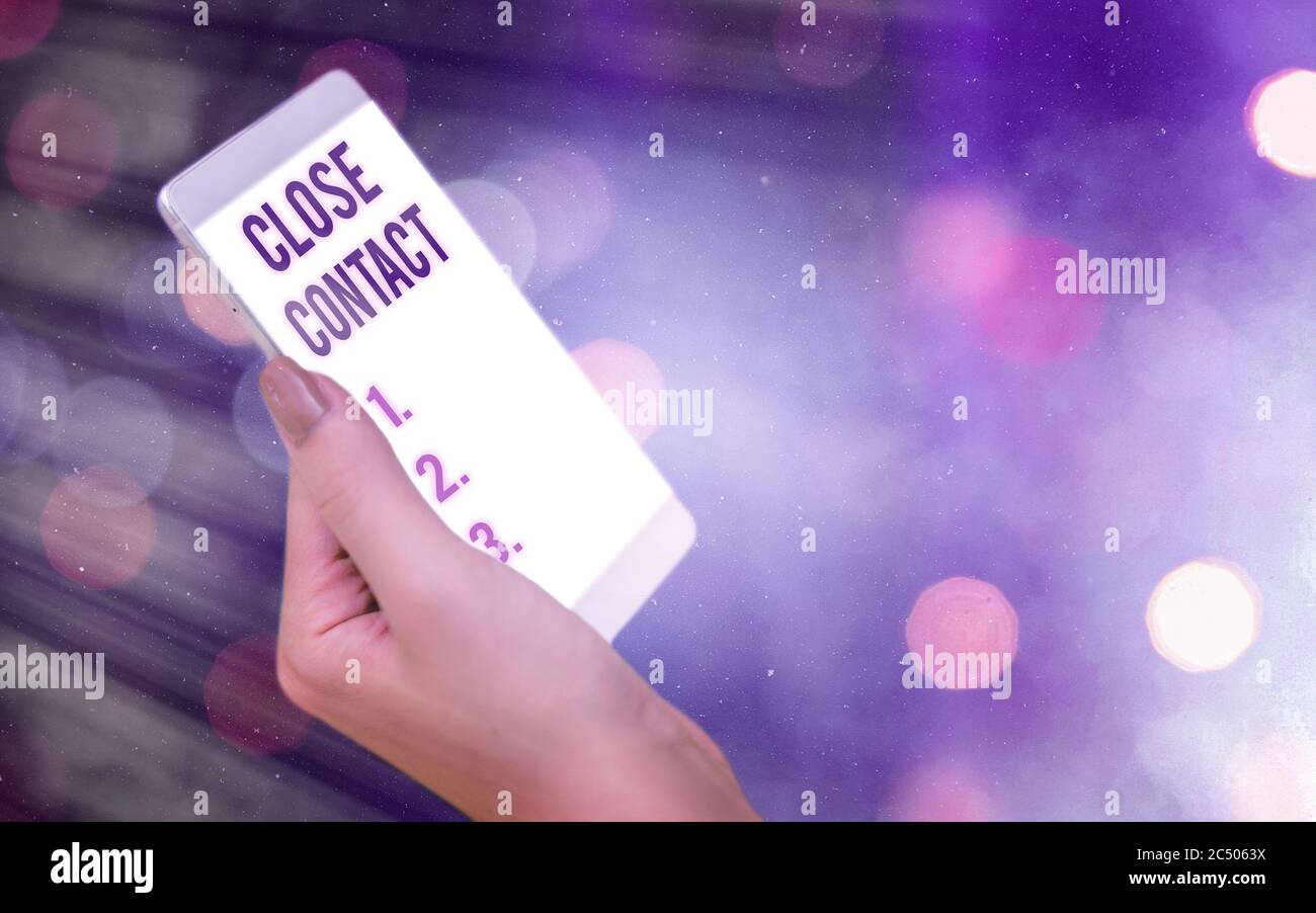 Conceptual hand writing showing Close Contact. Concept meaning having a ...