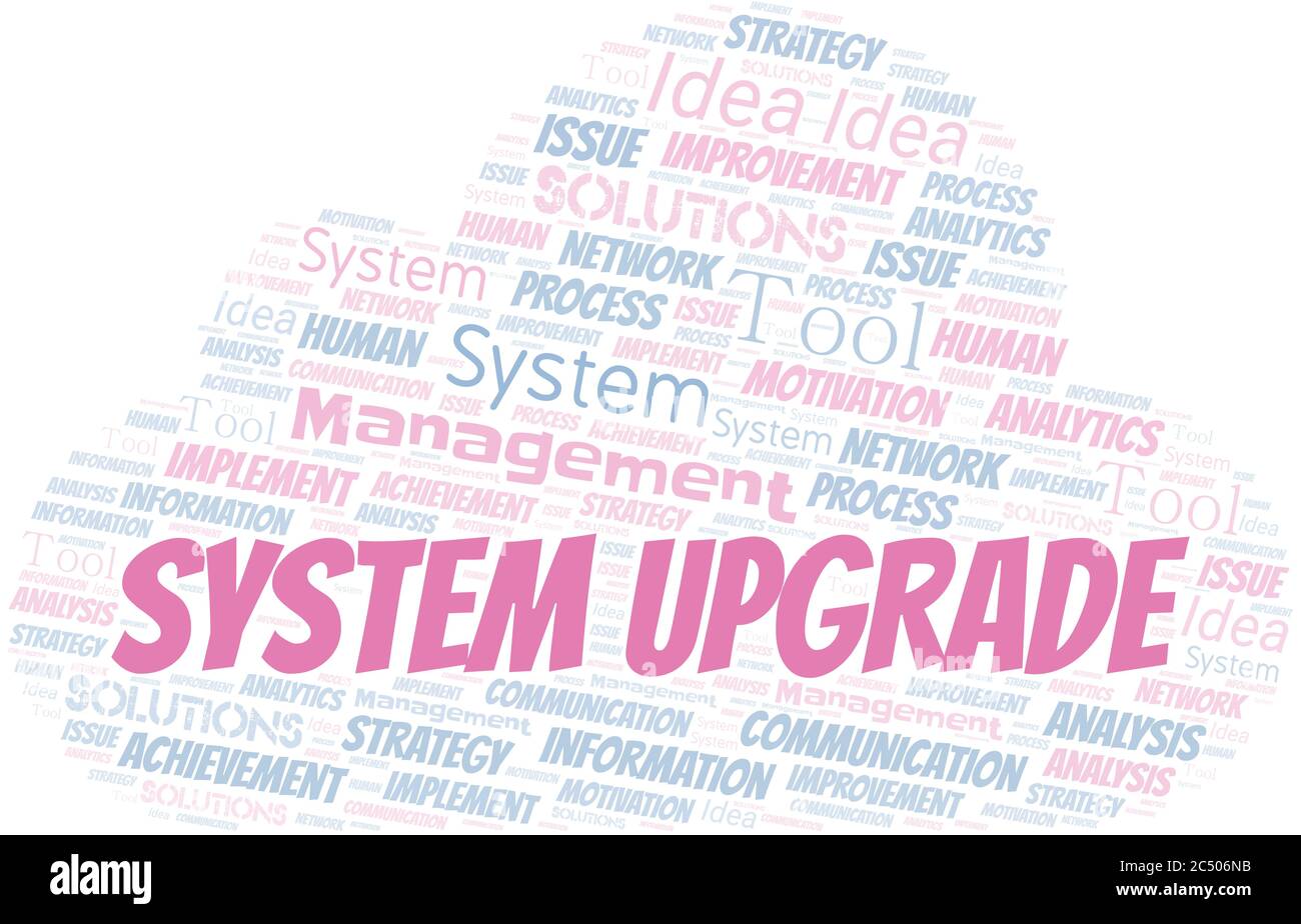 System Upgrade typography vector word cloud. Wordcloud collage made ...