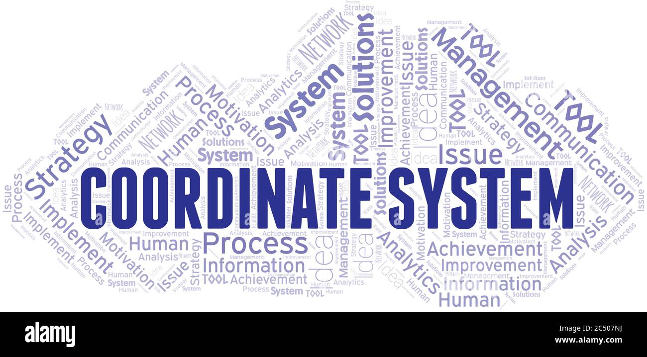 Coordinate System typography vector word cloud. Wordcloud collage made ...