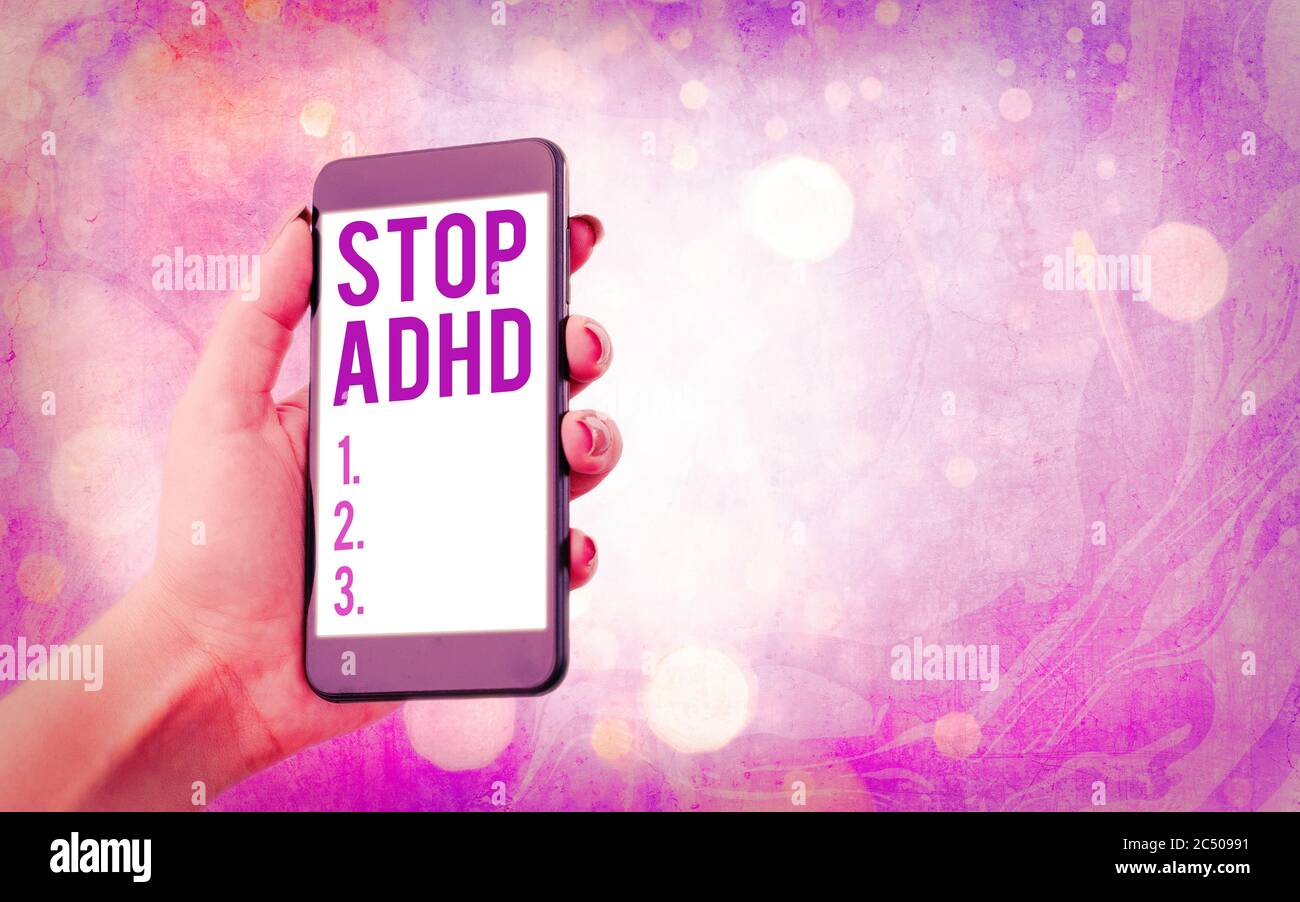 Text sign showing Stop Adhd. Business photo showcasing treat a disorder ...