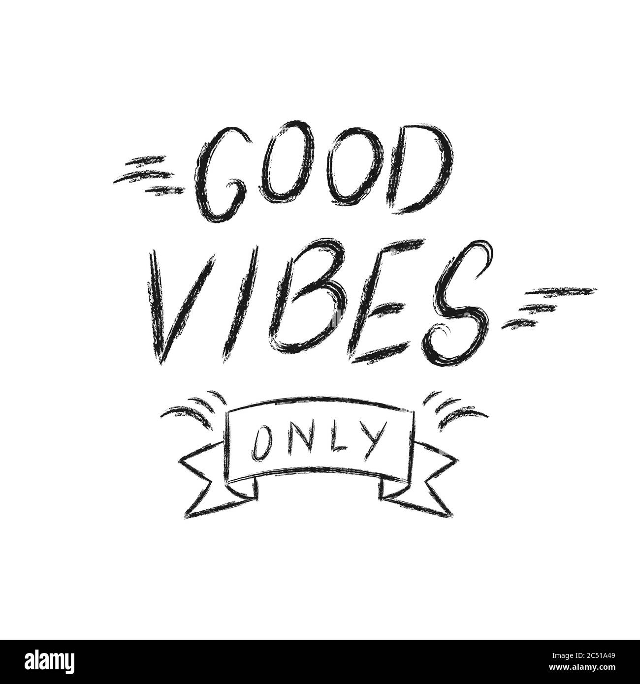Stylized inscription GOOD VIBES ONLY, isolated on a white background ...