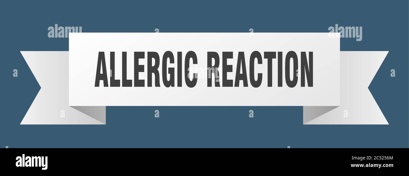 allergic reaction ribbon. allergic reaction isolated band sign ...