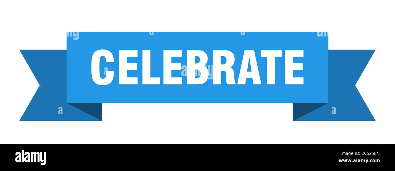celebrate ribbon. celebrate isolated band sign. celebrate banner Stock ...