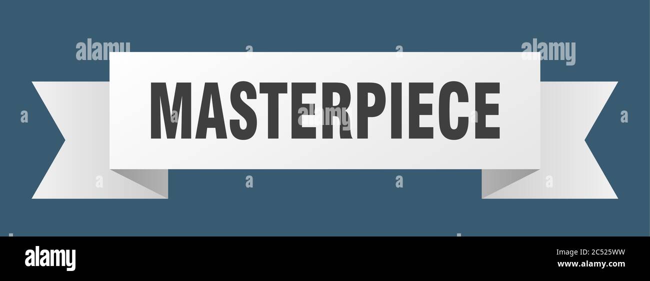 masterpiece ribbon. masterpiece isolated band sign. masterpiece banner ...