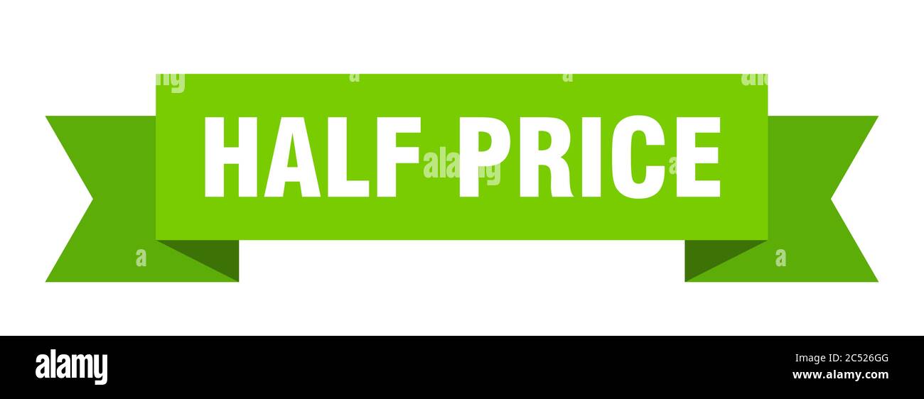 half price ribbon. half price isolated band sign. half price banner ...