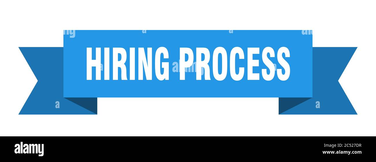 hiring process ribbon. hiring process isolated band sign. hiring ...