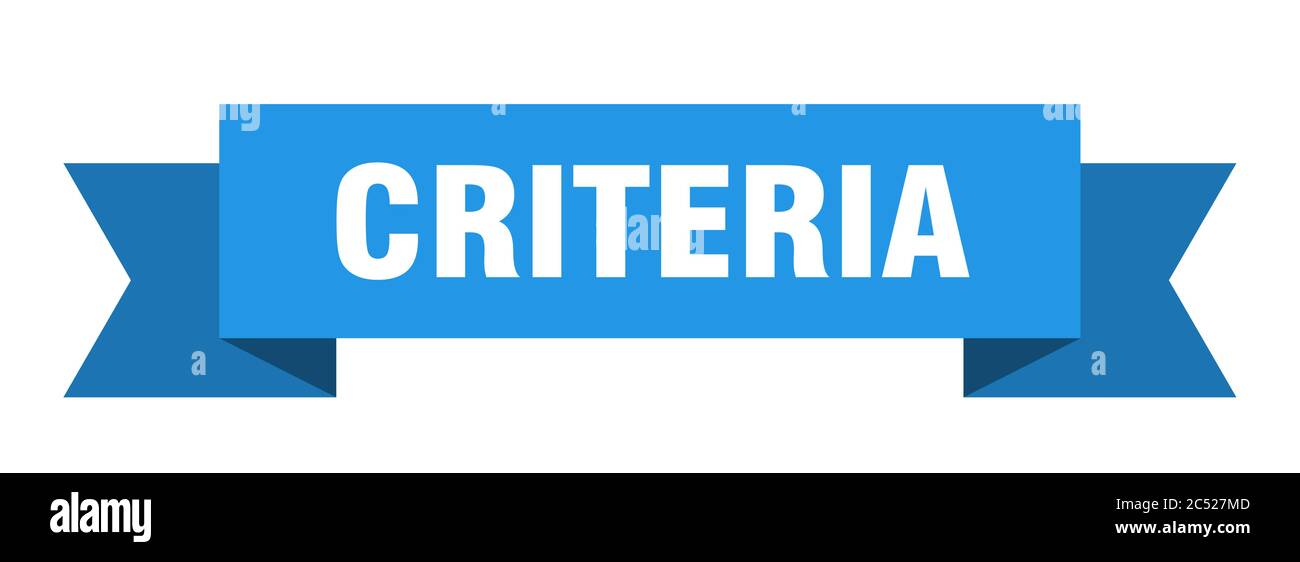 criteria ribbon. criteria isolated band sign. criteria banner Stock ...