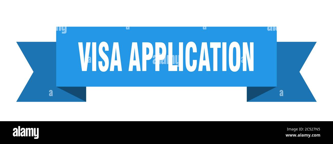 visa application ribbon. visa application isolated band sign. visa ...