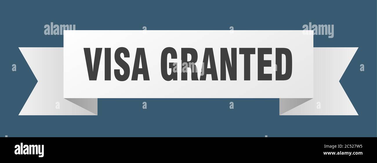 visa granted ribbon. visa granted isolated band sign. visa granted ...