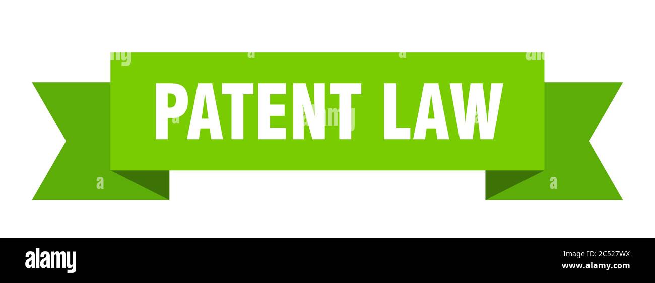 patent law ribbon. patent law isolated band sign. patent law banner ...