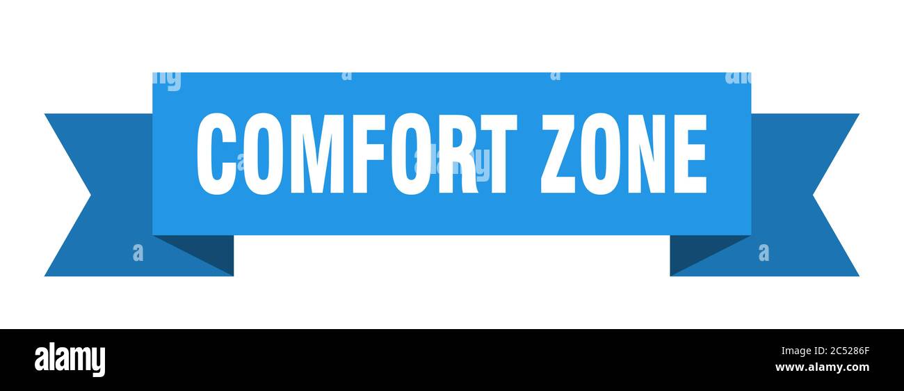comfort zone ribbon. comfort zone isolated band sign. comfort zone ...